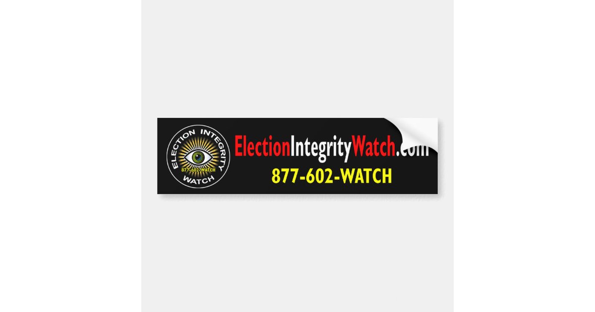 Election Integrity Watch Bumper Sticker | Zazzle