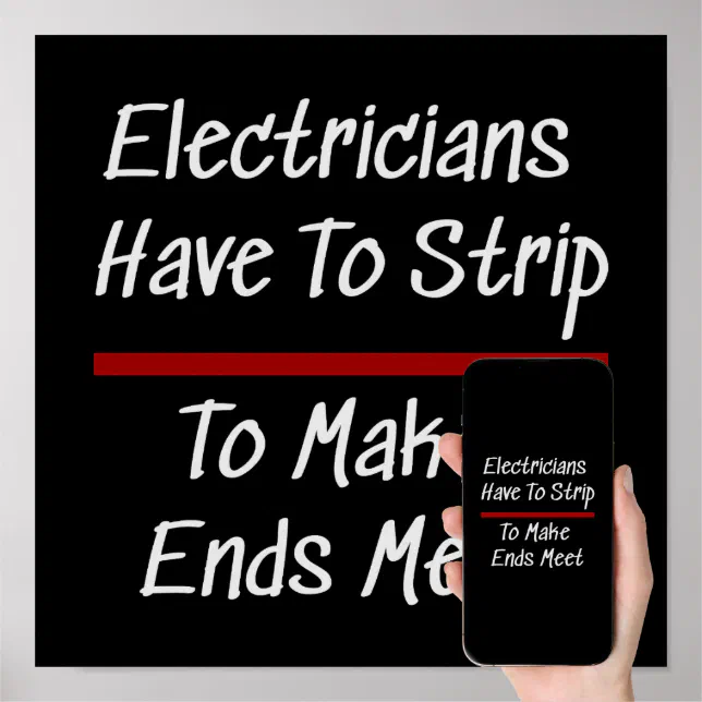 Electricians Joke Funny Novelty Humor Electrical Poster | Zazzle