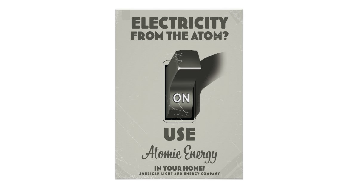 Electricity from the Atom Poster | Zazzle