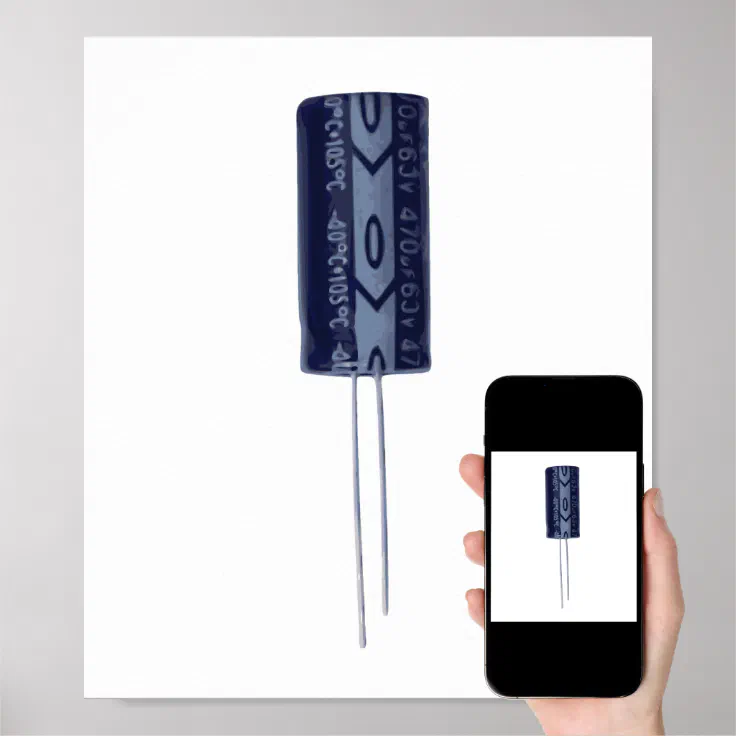 Electrolytic capacitor poster | Zazzle