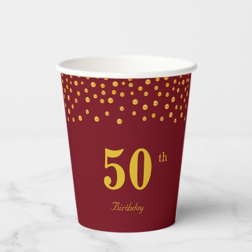 Elegant 50th Birthday & Gold Confetti on Burgundy Paper Cups | Zazzle