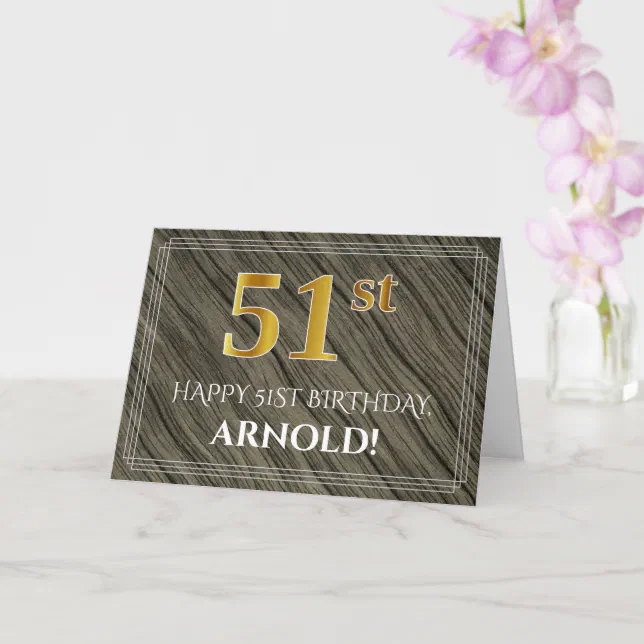 Elegant 51st Birthday: Faux Wood, Faux Gold Look Card | Zazzle