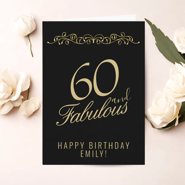 Elegant 60 and Fabulous Ornament 60th Birthday Card | Zazzle