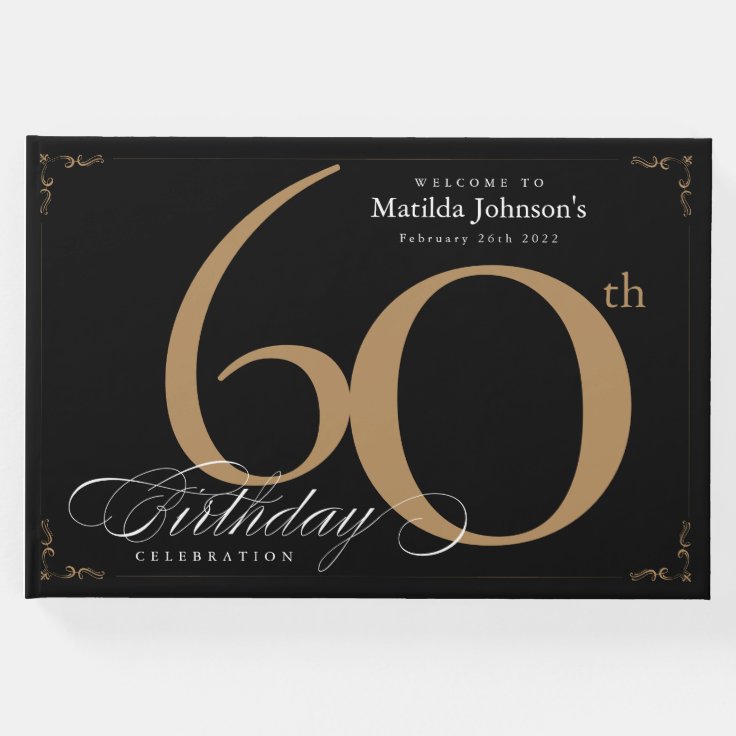 Elegant 60th Birthday Black Gold Script Custom Guest Book | Zazzle