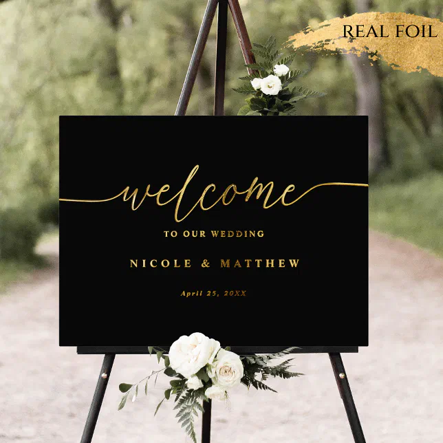 Elegant Black and Real Foil Wedding Welcome Sign | Zazzle