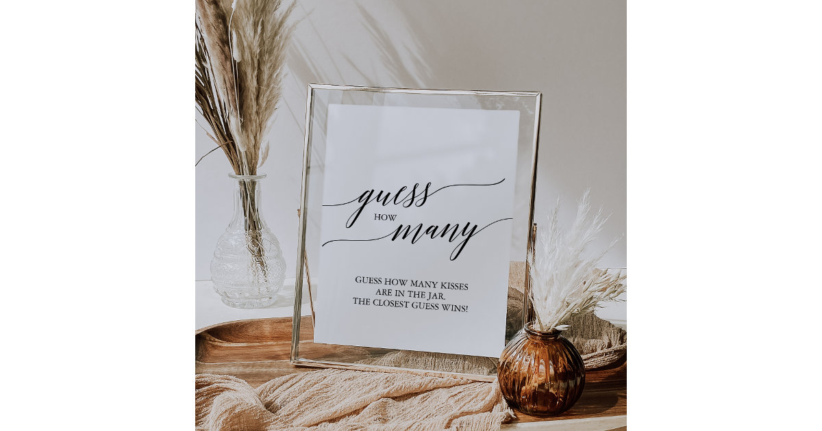 Elegant Black Calligraphy Guess How Many Kisses Poster | Zazzle