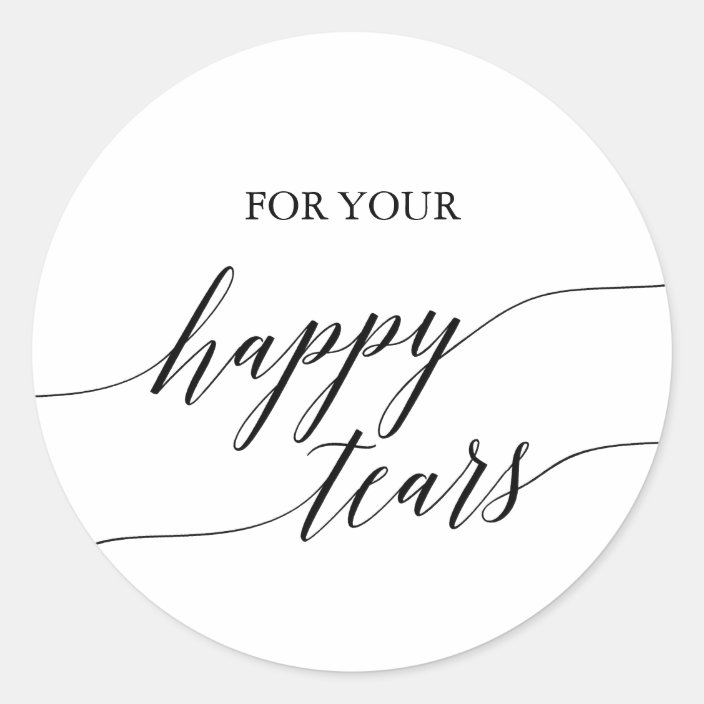 Elegant Black Calligraphy Happy Tears Tissue Classic Round Sticker ...