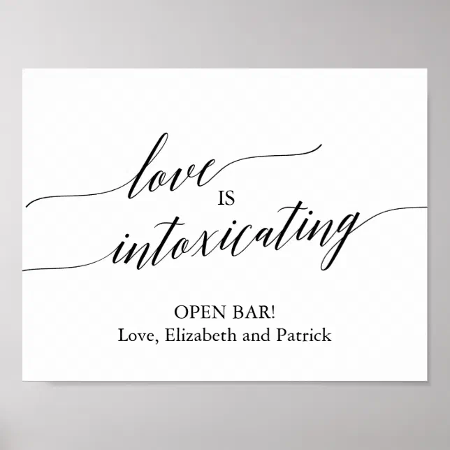 Elegant Black Calligraphy Love Is Intoxicating Poster | Zazzle