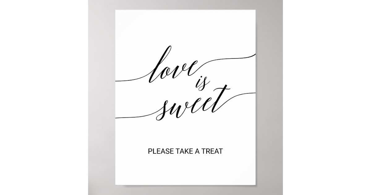 Elegant Black Calligraphy Love is Sweet Sign | Zazzle