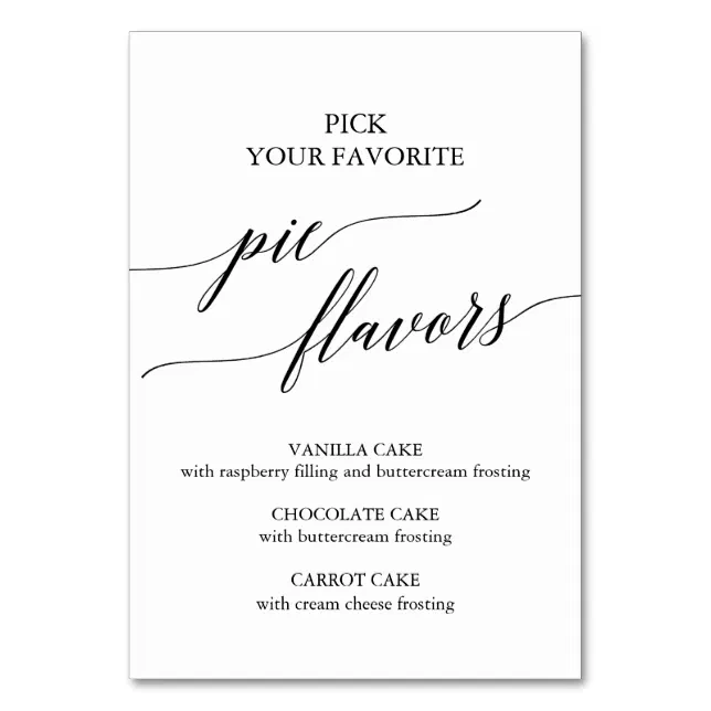 Elegant Black Calligraphy Pie Flavors Sign Card | Zazzle