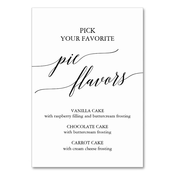 Elegant Black Calligraphy Pie Flavors Sign Card | Zazzle
