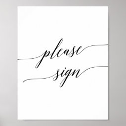 Elegant Black Calligraphy Please Sign Poster | Zazzle