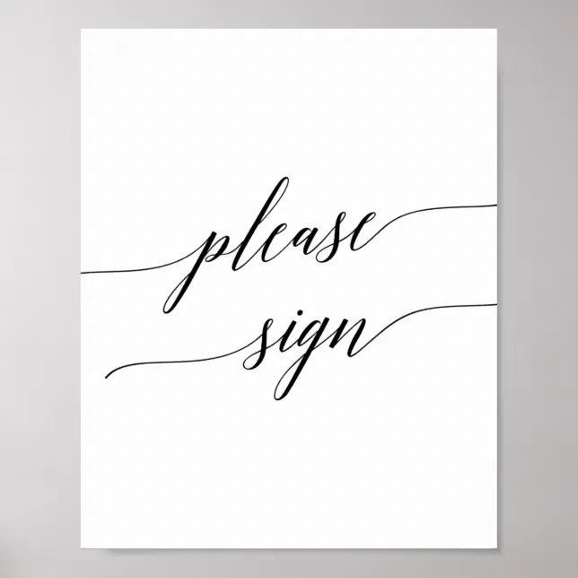Elegant Black Calligraphy Please Sign Poster | Zazzle