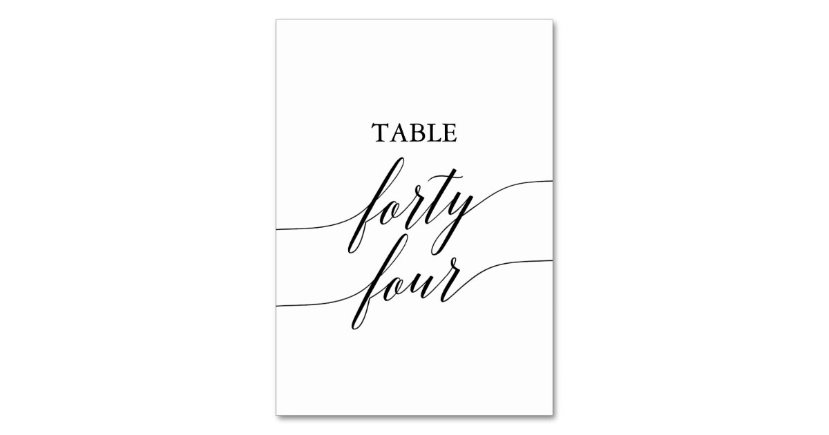 Elegant Black Calligraphy Table Number Forty Four | Zazzle