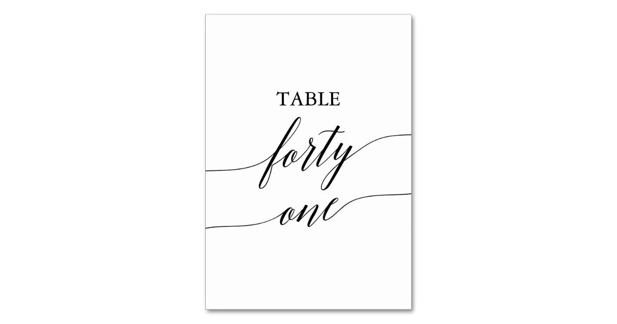 Elegant Black Calligraphy Table Number Forty One | Zazzle