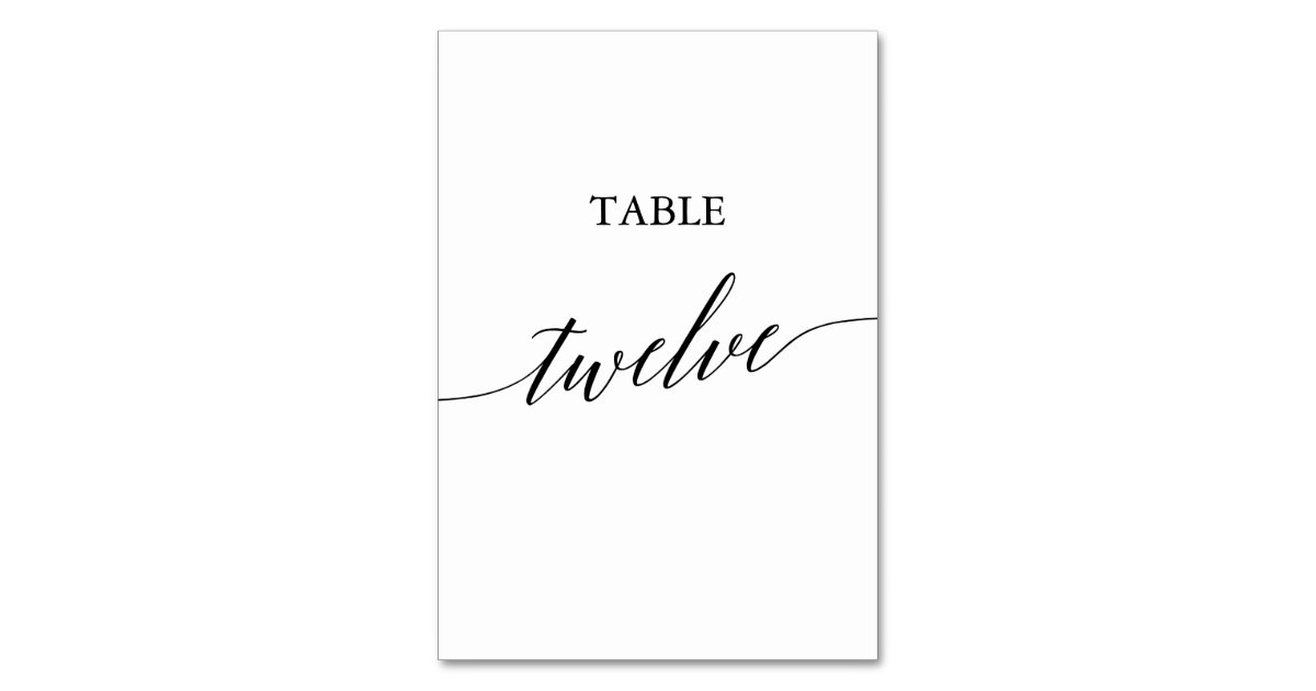 Elegant Black Calligraphy Table Number Twelve | Zazzle