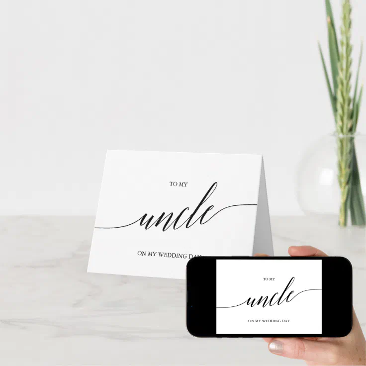 Elegant Black Calligraphy To My Uncle Card | Zazzle