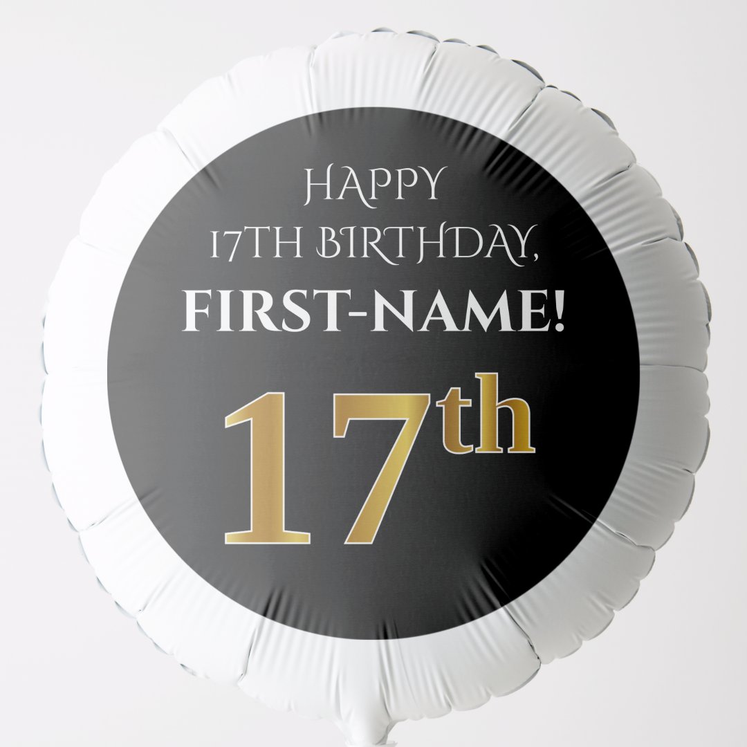 Elegant, Black, Faux Gold Look 17th Birthday Balloon | Zazzle