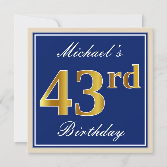 Elegant, Blue, Faux Gold 43rd Birthday + Name Invitation | Zazzle.com