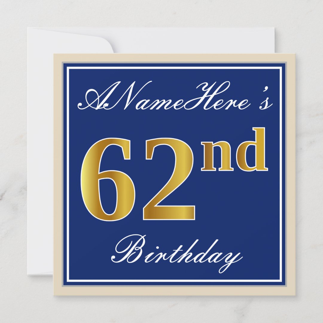 Elegant, Blue, Faux Gold 62nd Birthday + Name Invitation | Zazzle