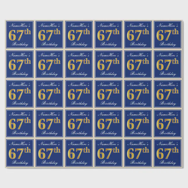 Elegant, Blue, Faux Gold 67th Birthday + Name Wrapping Paper | Zazzle