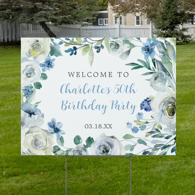 Elegant Blue Floral Birthday Party Welcome Yard Sign | Zazzle