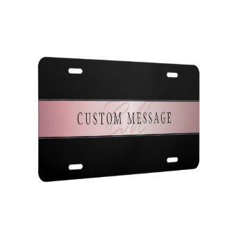 Elegant Blush Faux Rose Gold | Your Message License Plate | Zazzle