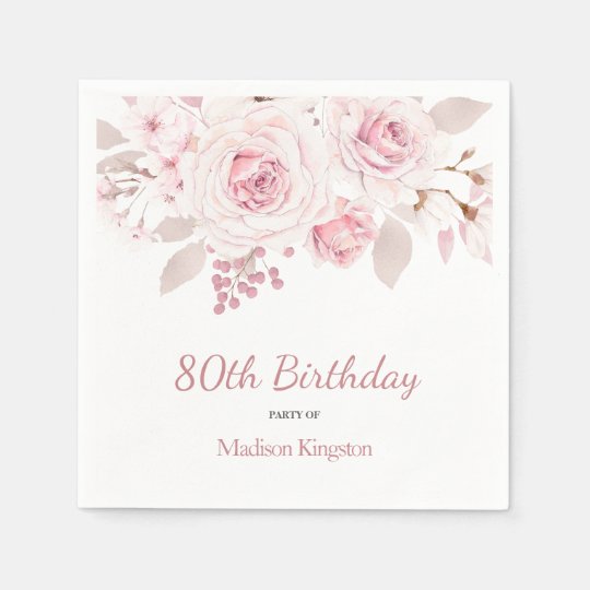 Elegant Blush Pink Floral 80th Birthday Party Napkins | Zazzle.com