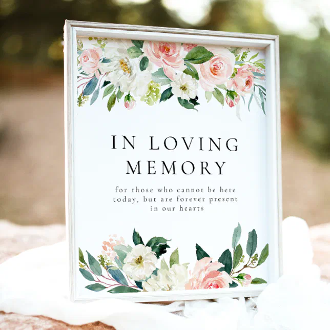 Elegant Blush Pink Floral In Loving Memory Sign | Zazzle