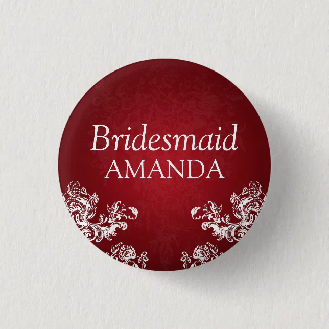 Elegant Bridesmaid Vintage Swirls 2 Red Pinback Button | Zazzle