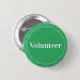 Elegant Bright Green Pin-back Volunteer Buttons | Zazzle