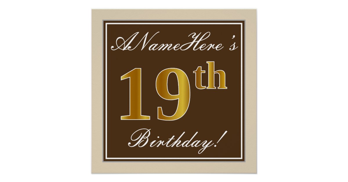 Elegant, Brown, Faux Gold 19th Birthday + Name Poster | Zazzle