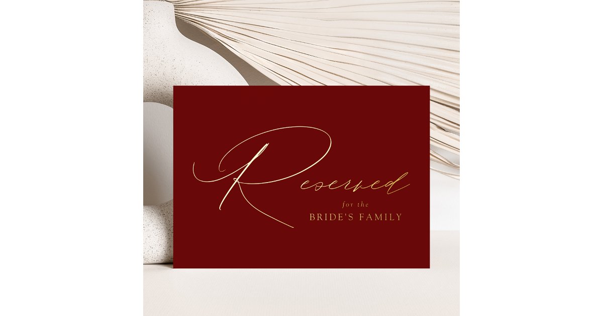 Elegant Burgundy and Gold Foil Reserved Sign | Zazzle