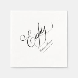 Elegant Calligraphy 80th Birthday Napkins | Zazzle