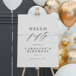 Elegant Calligraphy Hello 50 Birthday Welcome Sign | Zazzle