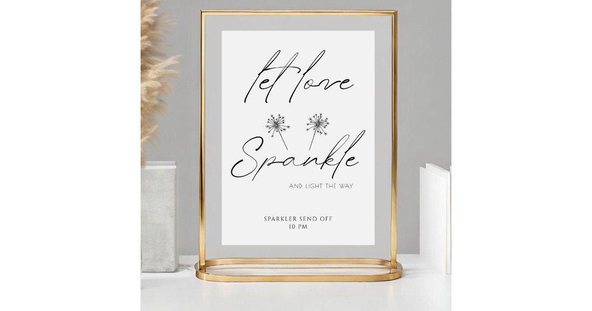 Elegant Calligraphy Let Love Sparkle Send Off Pedestal Sign | Zazzle