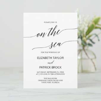 Elegant Calligraphy On The Sea Cruise Wedding Invitation | Zazzle