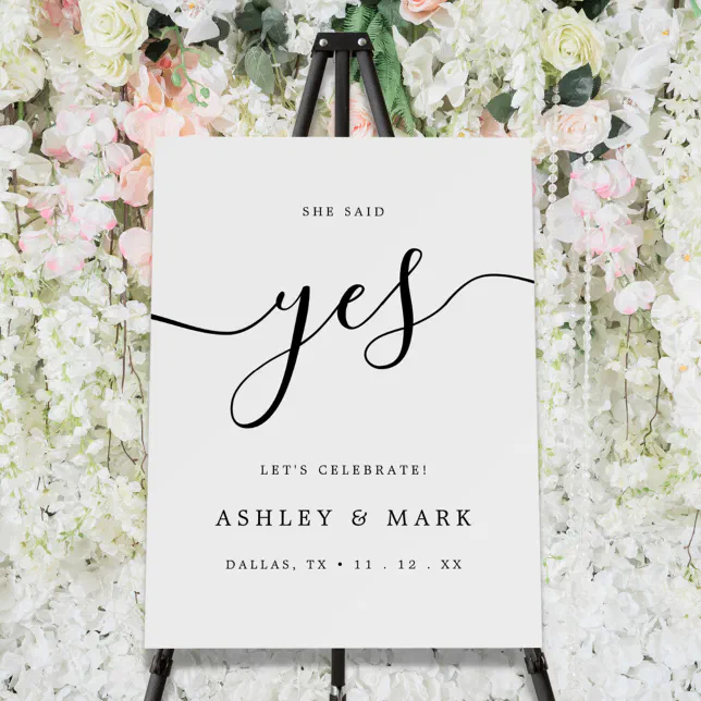 Elegant Calligraphy She Said Yes Engagement Foam Board | Zazzle