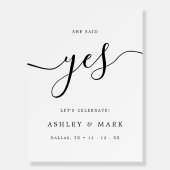 Elegant Calligraphy She Said Yes Engagement Foam Board | Zazzle