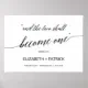 Elegant Calligraphy Two Become One Welcome Poster | Zazzle