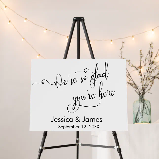 Elegant Calligraphy We're So Glad You're Here Foam Board | Zazzle