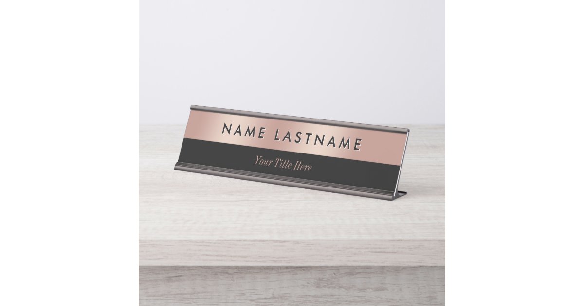 Elegant Classy Rose Gold Black Modern Custom Desk Name Plate | Zazzle