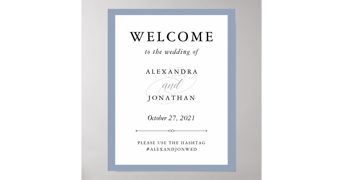 Elegant Couture | Dusty Blue Wedding Welcome Poster | Zazzle