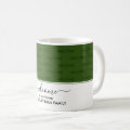 Elegant Dark Green WELCOME TO OUR HOME Guest Coffee Mug | Zazzle
