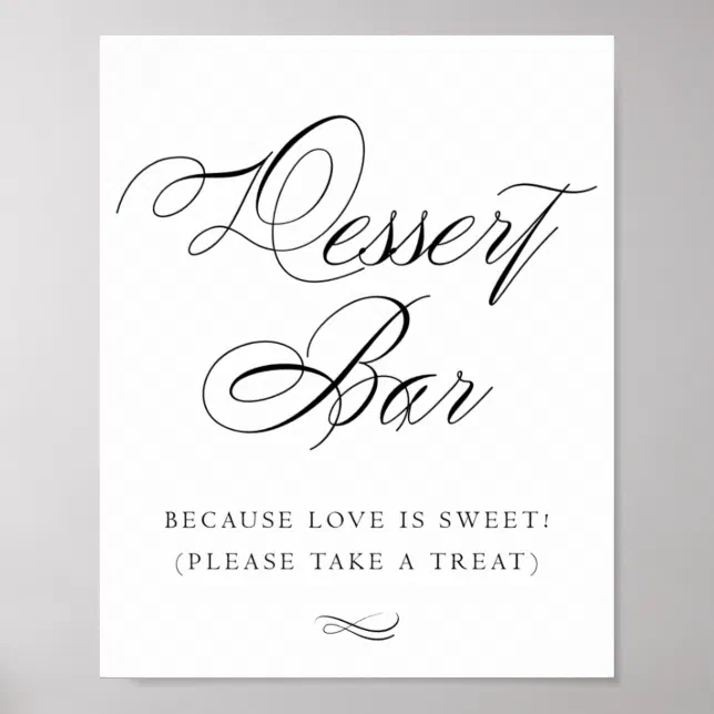 Elegant Dessert Bar Black Calligraphy | Chic Table Poster | Zazzle