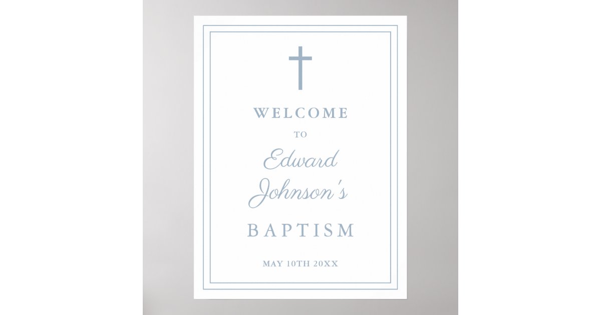 Elegant Dusty Blue Border Baptism Welcome Sign | Zazzle