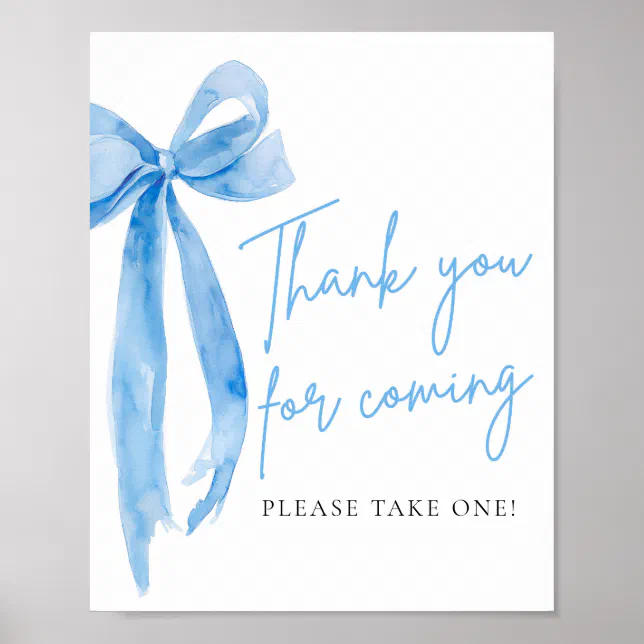 Elegant Dusty Blue Bow Thank You For Coming Sign | Zazzle