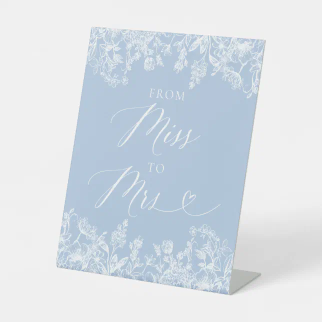 Elegant Dusty Blue Floral From Miss to Mrs Sign | Zazzle