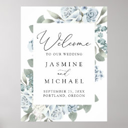 Elegant Dusty Blue Floral Wedding Welcome Poster | Zazzle