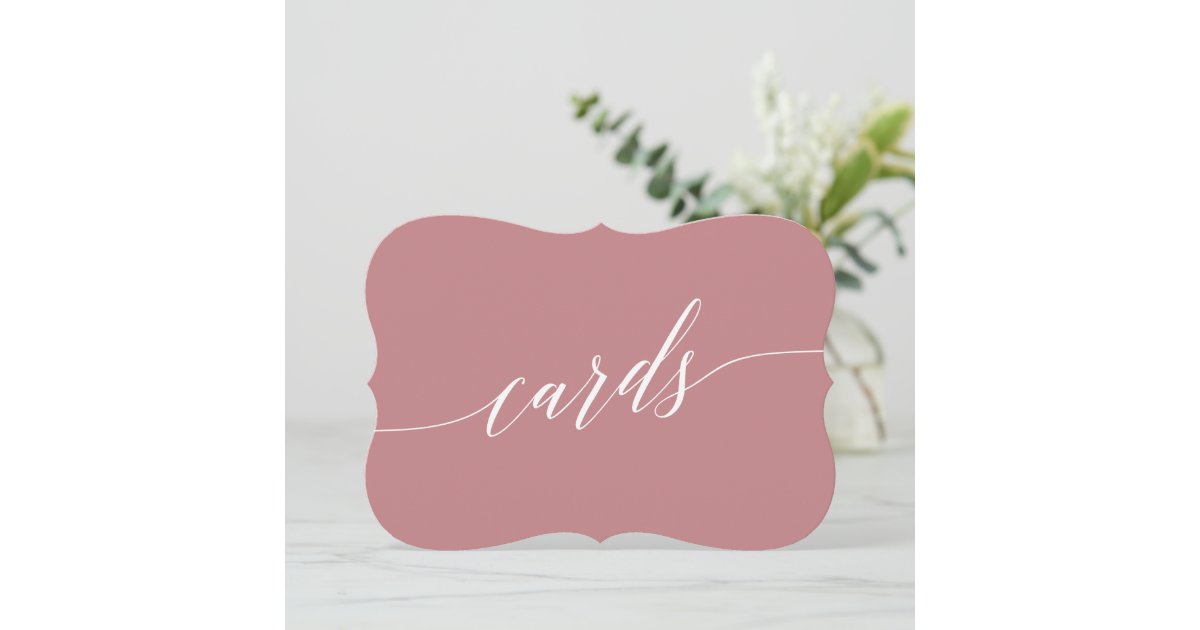 Elegant Dusty Rose Calligraphy Cards Sign | Zazzle